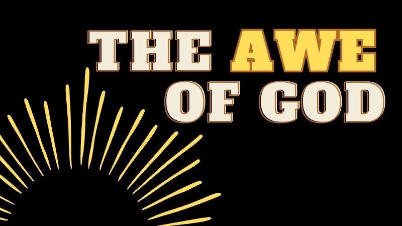 The Awe of God | Hub Church