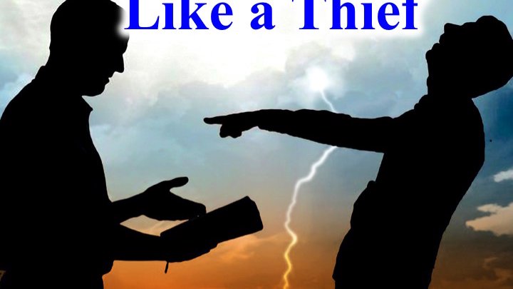 Like a Thief | Living Grace Foursquare Church
