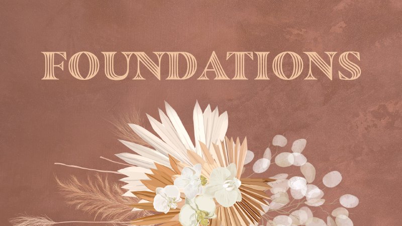 Foundations | Church For All Nations