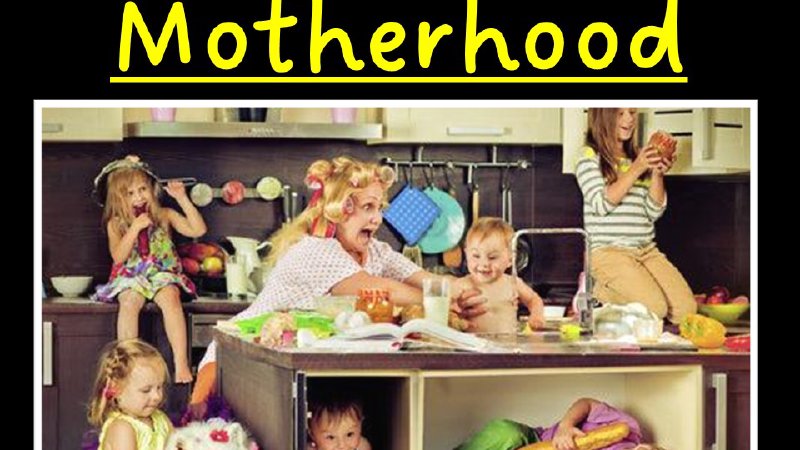 The Reality of Motherhood | Pekin First United Methodist
