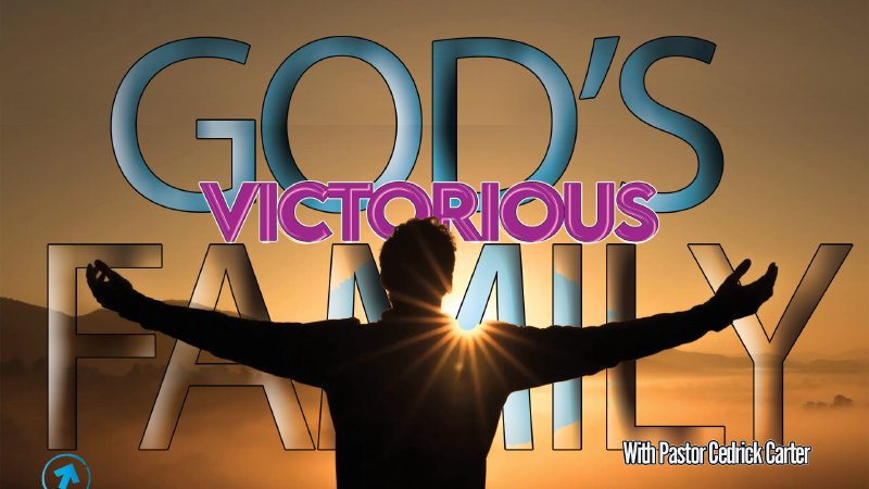 God's Victorious Family - Part 3 (The Extended Version) | Life ...