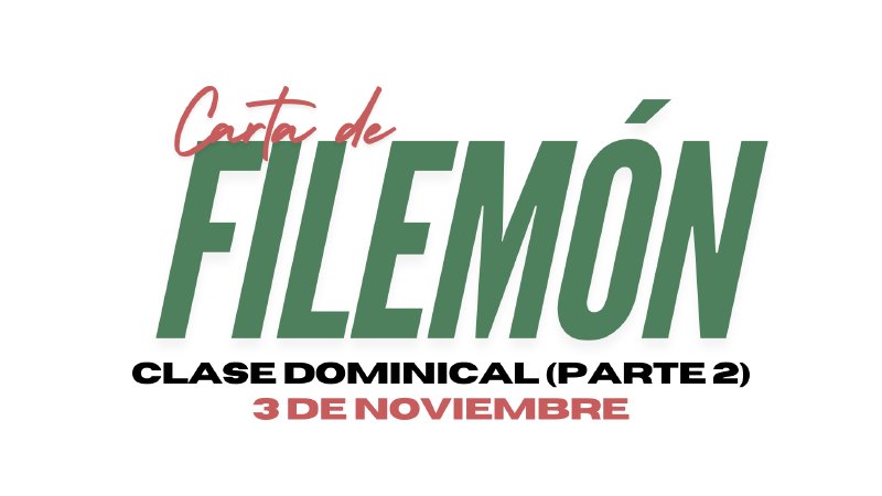 Carta de Filemón - Parte 2 | Catedral de la Esperanza - C&MA
