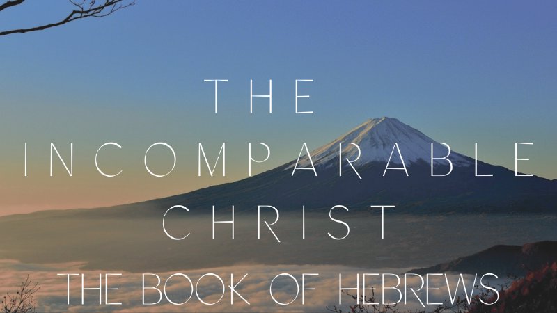 Hebrews 13:17-19 | Christ's Fellowship Church