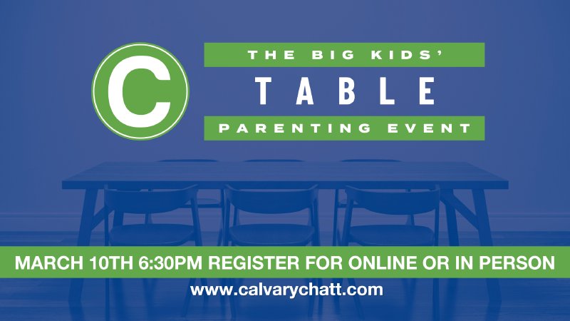 The Big Kids' Table | Calvary Chapel Chattanooga