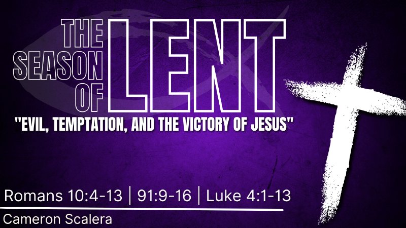 2. Evil, Temptation, and the Victory of Jesus | Prince of Peace Church