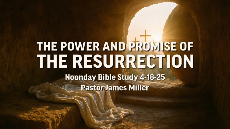 The Power and Promise of the Resurrection | The Christian Center ...