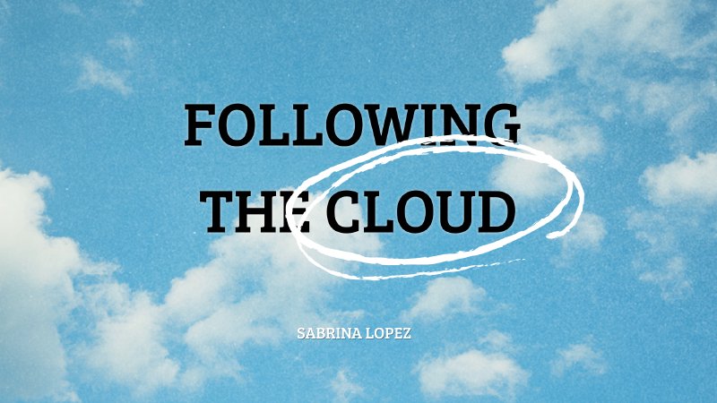 Following the Cloud | CalvaryFTW