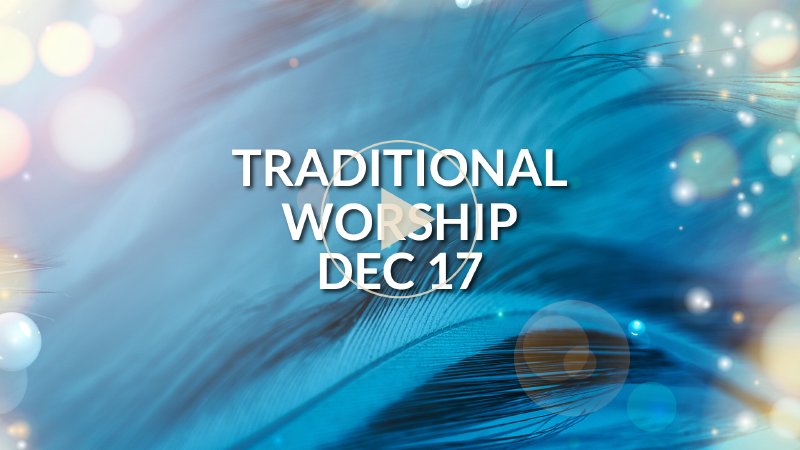 Traditional Worship 12/17 | Liberty Corner Presbyterian Church