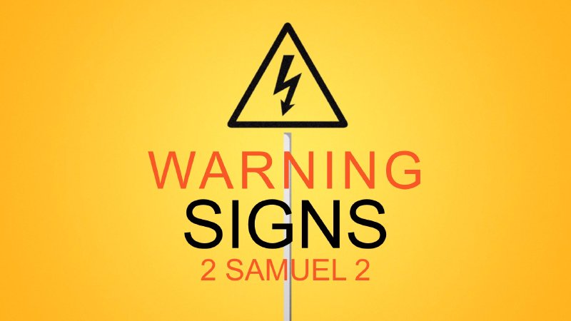 Warning Signs | Gospel Light Baptist Church