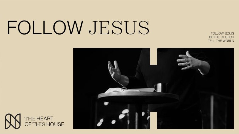 Follow Jesus | Calvary Chapel Northside