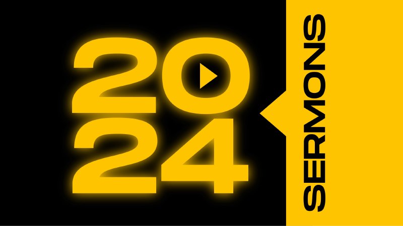Sermons 2024 | Metanoya Church