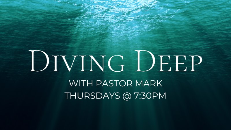 Diving Deep: Know Your God - Part II | Ashland Christian Fellowship - OR