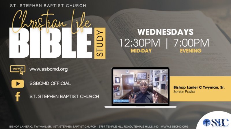 Mid-Day Christian Life Bible Study | St Stephen Baptist Church - MD
