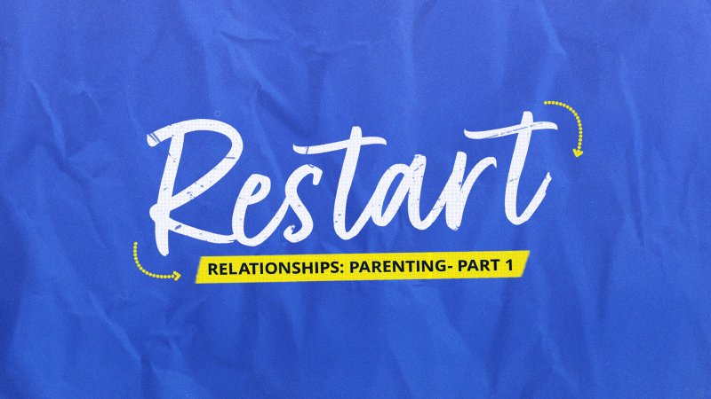 Restart // Relationships // Parenting: Children, Parents, And The ...