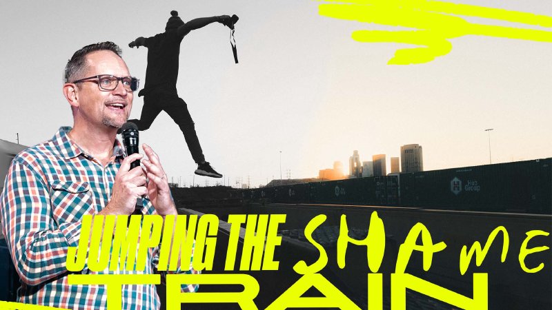 JUMPING THE SHAME TRAIN - WEEK 1 | Fusion Church