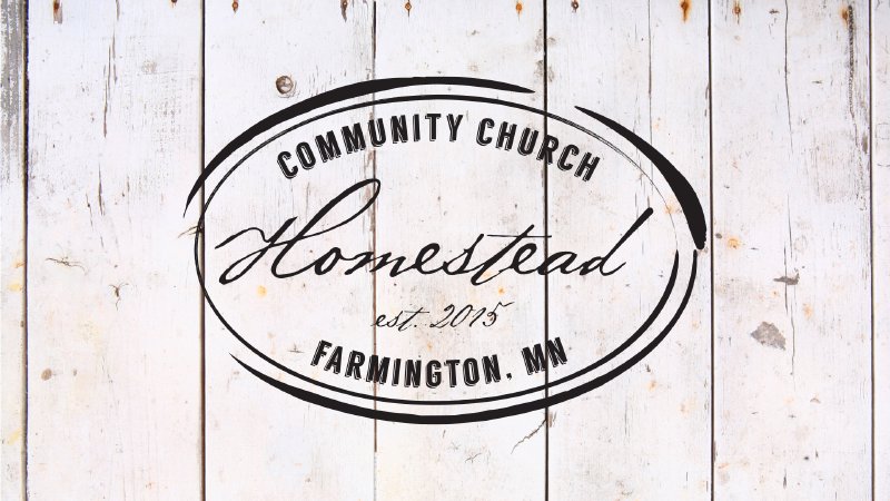 Worship | Homestead Community Church