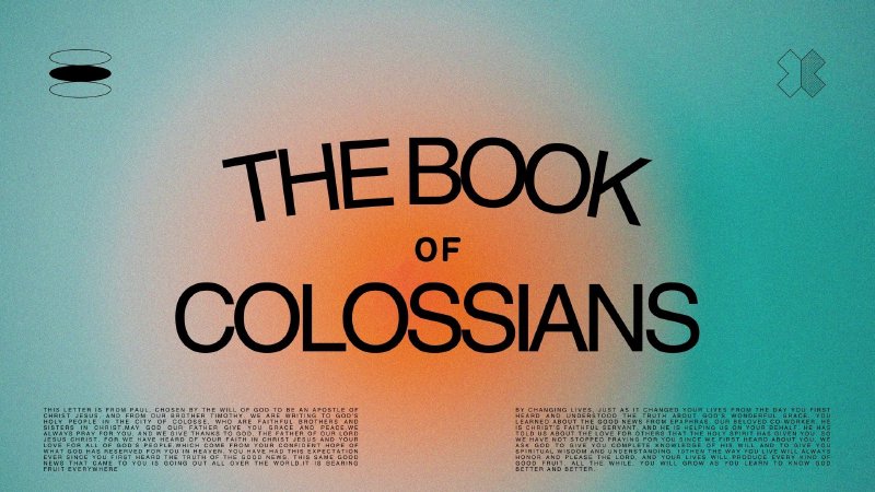 The Book of Colossians (Part 1) | Home Church