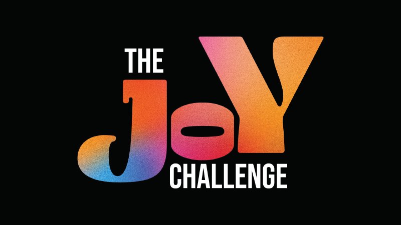 The Joy Challenge | Cornerstone Christian Church - Illinois