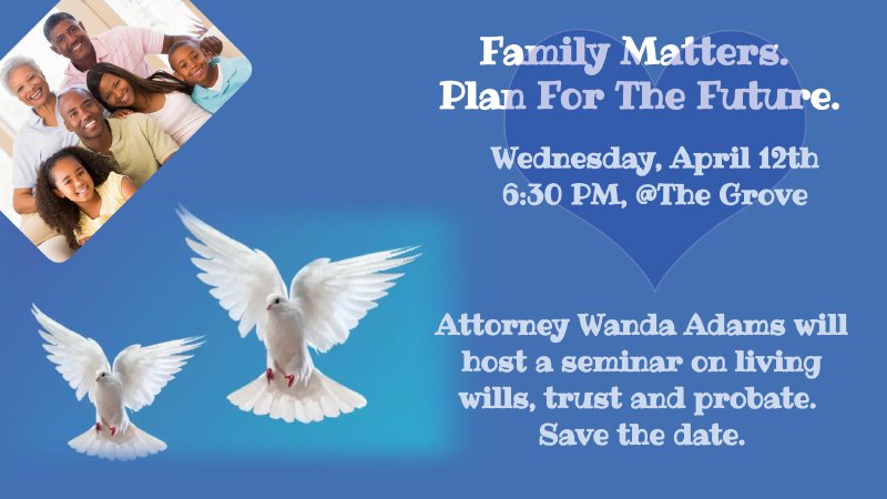 SGBC Living Wills, Trust and Probate Seminar by Wanda Adams | Shady ...