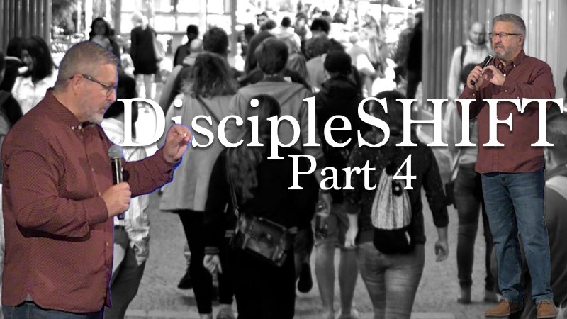 DiscipleSHIFT Part 4 | Adoration Church