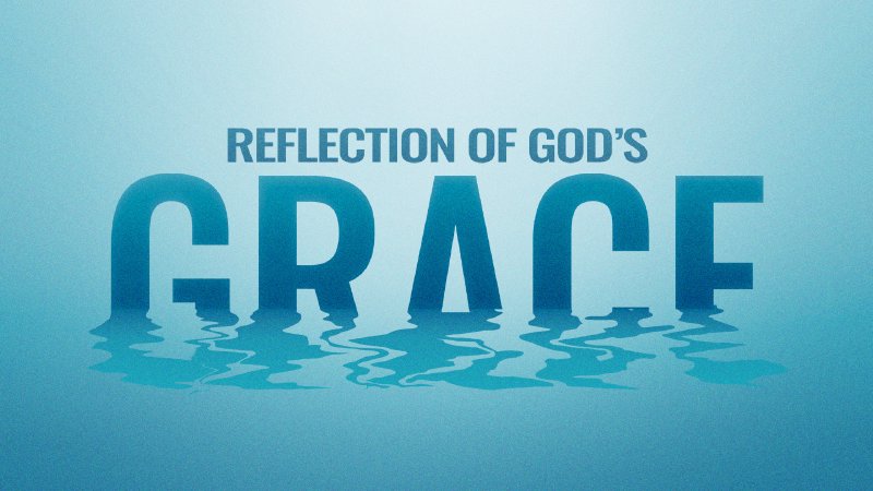 Our Church As A Reflection Of God’s Grace | Calera Baptist Church