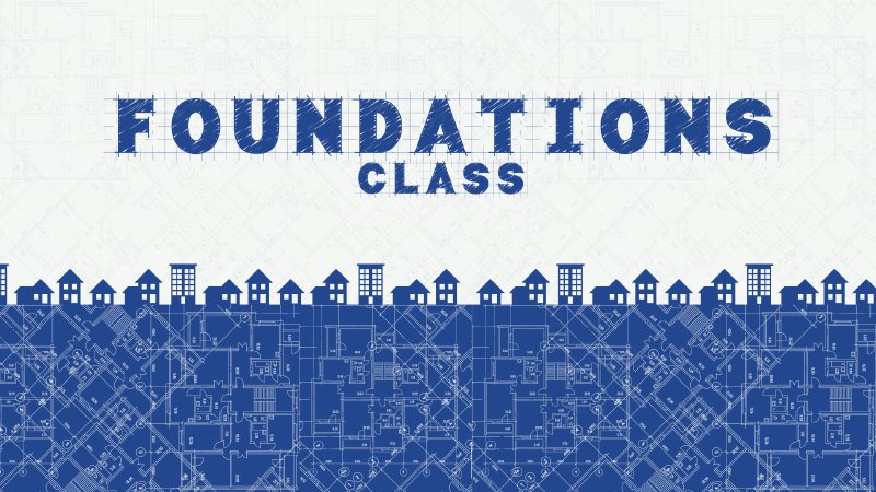 Foundations Class 2022: Lesson 9 | Calvary Murrieta