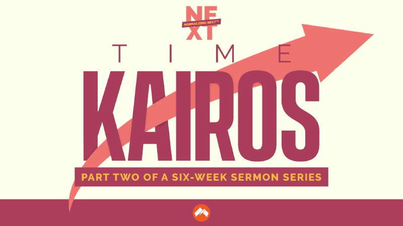 Kairos Time | Impact Church