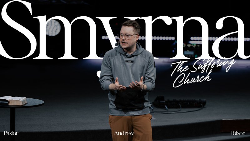 Smyrna: The Suffering Church | Lake City Church