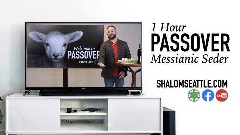 1 Hour Passover Seder | Restoration Seattle