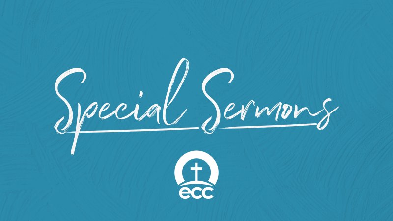 Special Sermons | Eagle Christian Church
