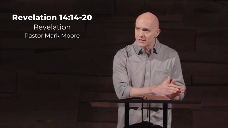 Revelation 14:14-20 | River Valley Church