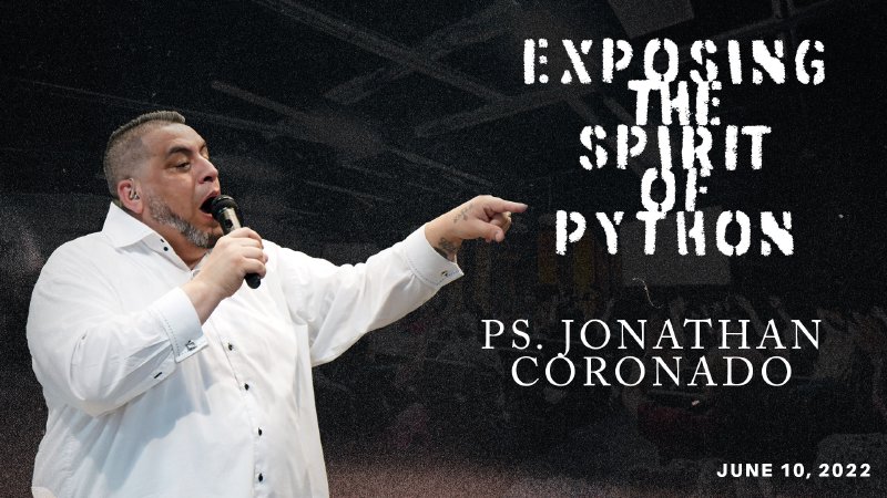 Exposing the Spirit of Python | July 10, 2022 | Revival City Church ...