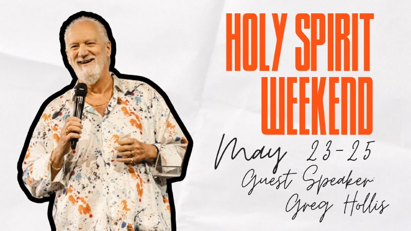 Holy Spirit Weekend 2025 | Harrisonburg First Assembly of God