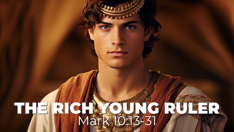 The Rich Young Ruler | Family Church PC