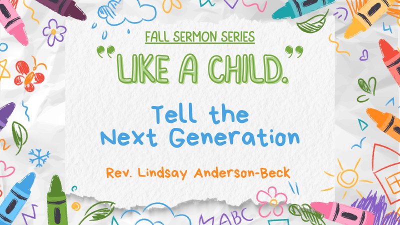 Live Worship Replay - Tell the Next Generation | Allentown Presbyterian ...