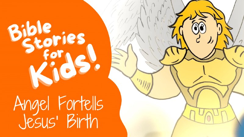 Angels Foretell the Birth of Jesus: Bible Stories For Kids Podcast ...