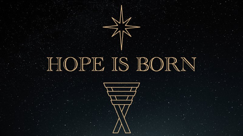 Hope is Born | Grays Harbor Foursquare Church