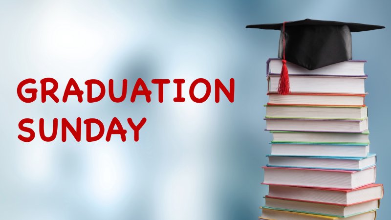 Graduation Sunday | First United Methodist Church - NC