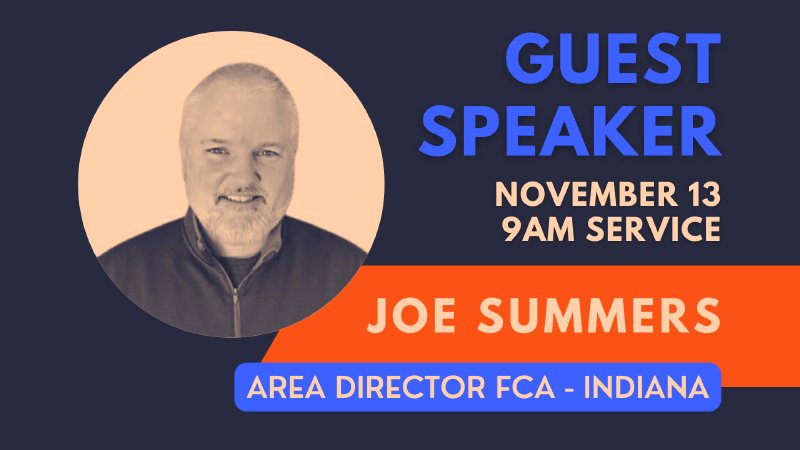 Joe Summers - Guest Speaker | Cornerstone Church - Duncan Falls, OH