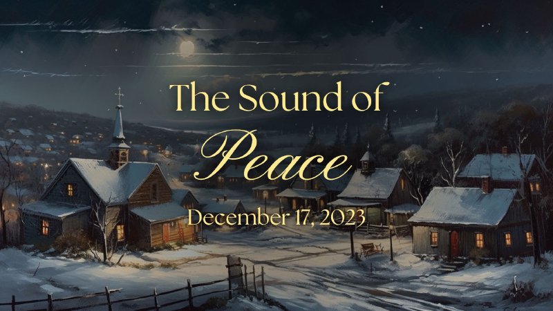 The Sound of Peace - December 17, 2023 | Shartel Church