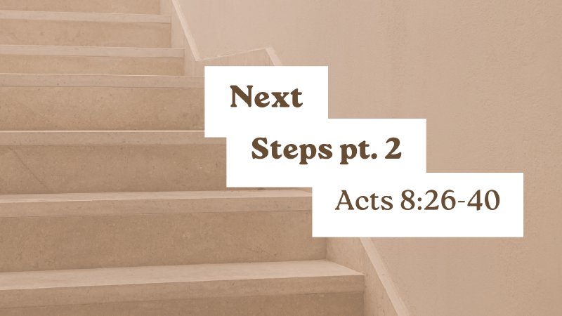 Next Steps Part II | First Baptist Canton