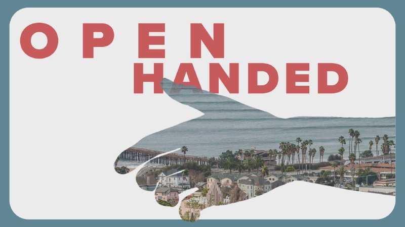Open Handed (Part 1) | Mt Vernon Church