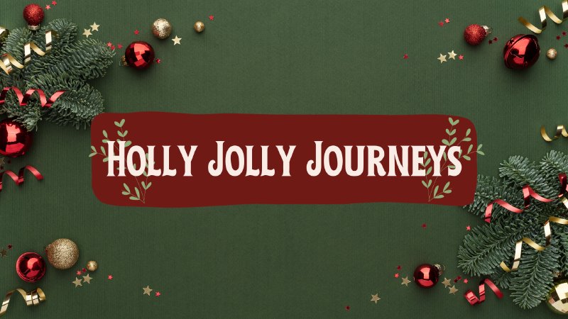 Holly Jolly Journeys | Helena Valley Faith Center