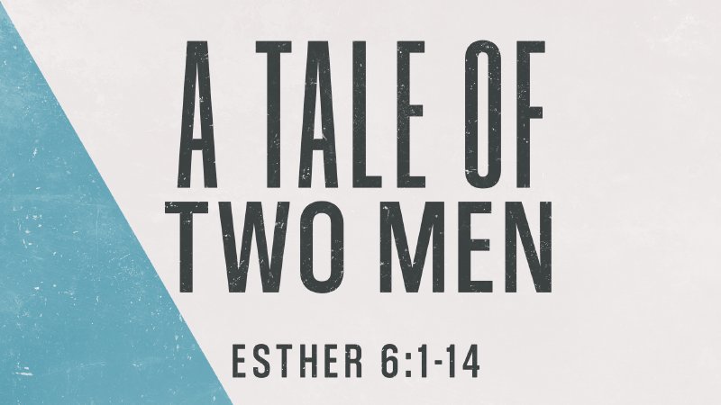 A TALE OF TWO MEN | First Baptist Church Water Valley