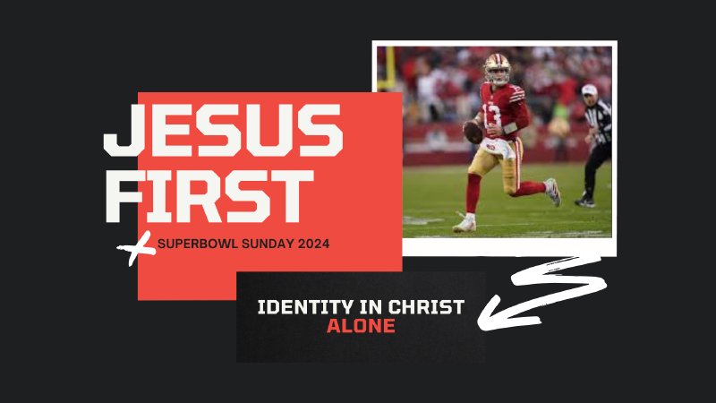 Jesus First - Part 4: Identity in Christ Alone | New Life Church (San ...