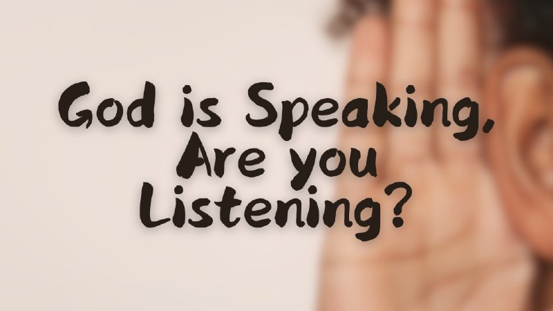 God is Speaking, Are you Listening? | St. Paul Missionary Baptist Church