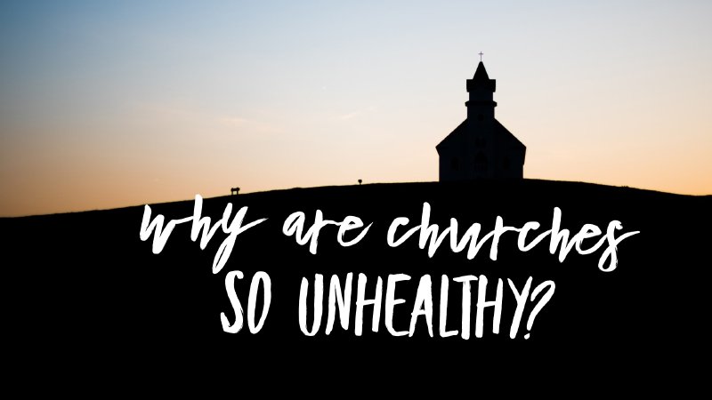 Why are Churches so Unhealthy? | CrossLife Church
