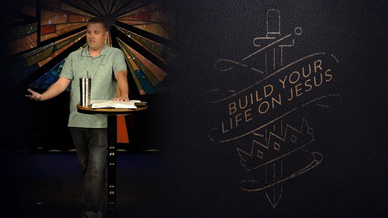 Build Your Life on Jesus | Anthem Community Church
