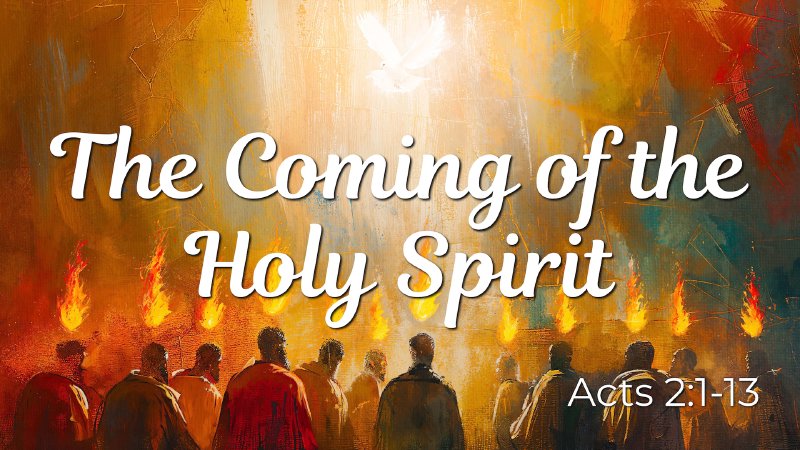 The Coming of the Holy Spirit! | Family Church PC