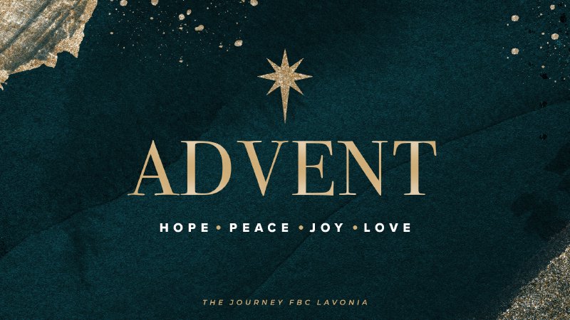 Advent 2023 | The Journey FBC Lavonia